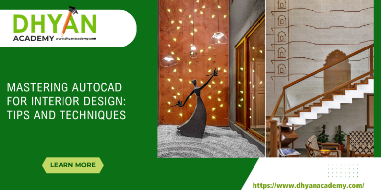 Master AutoCAD for Interior Design | Top AutoCAD Course in Hyderabad